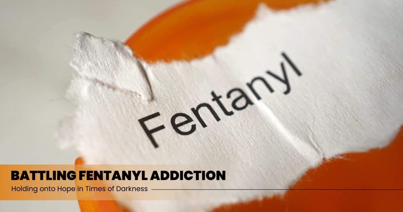 Fentanyl Addiction Treatment – Overcoming Dependency