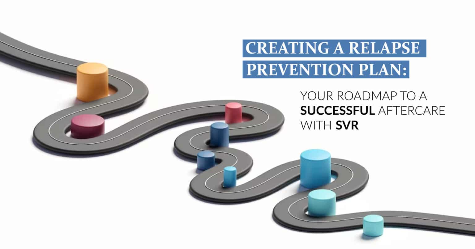 Relapse Prevention Plan – Steps to Maintain Sobriety