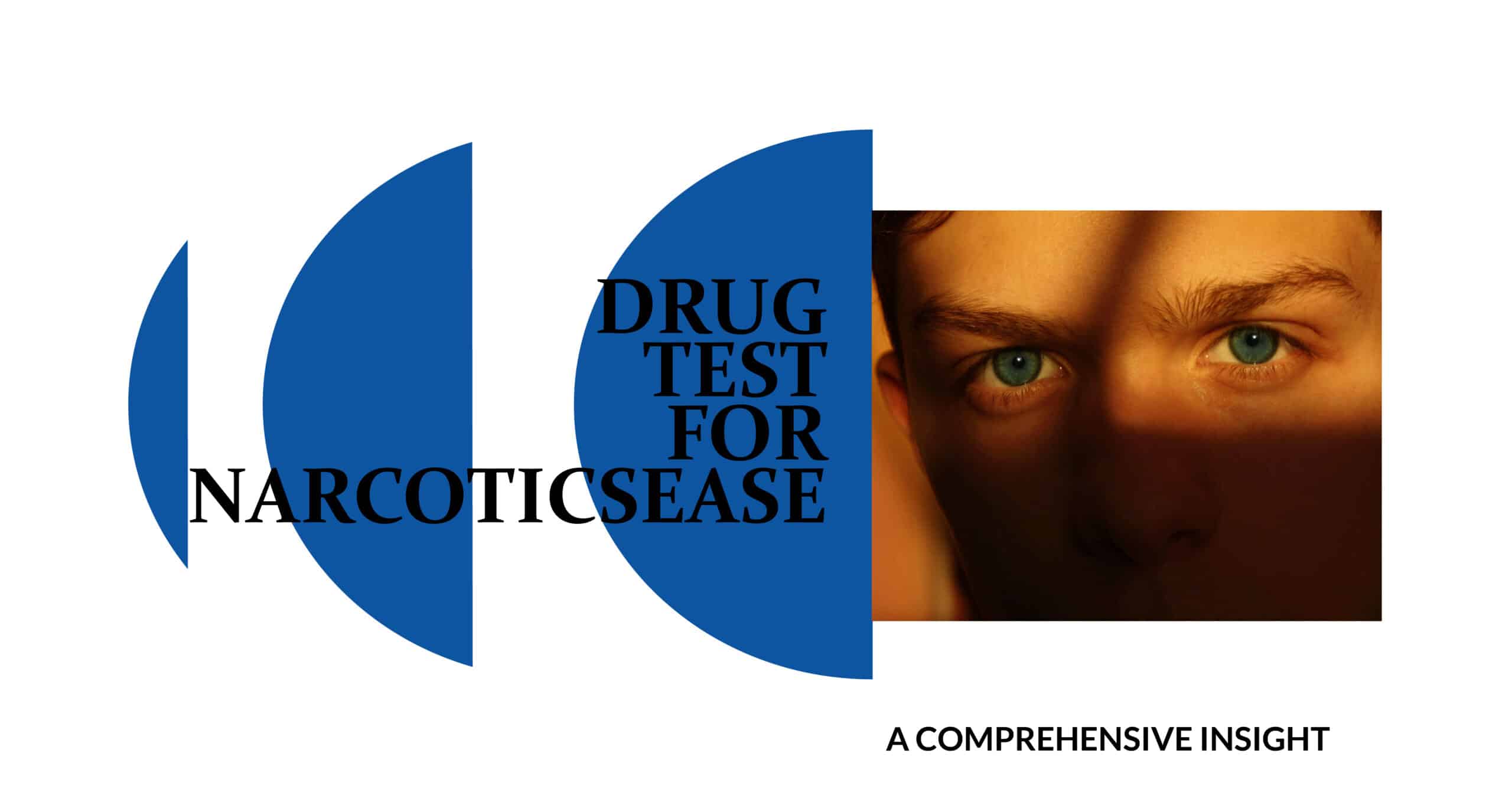 Drug Test for Narcotics - Comprehensive Guide